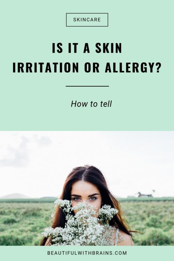 Skin Irritation Or Allergy: Symptoms And Cures