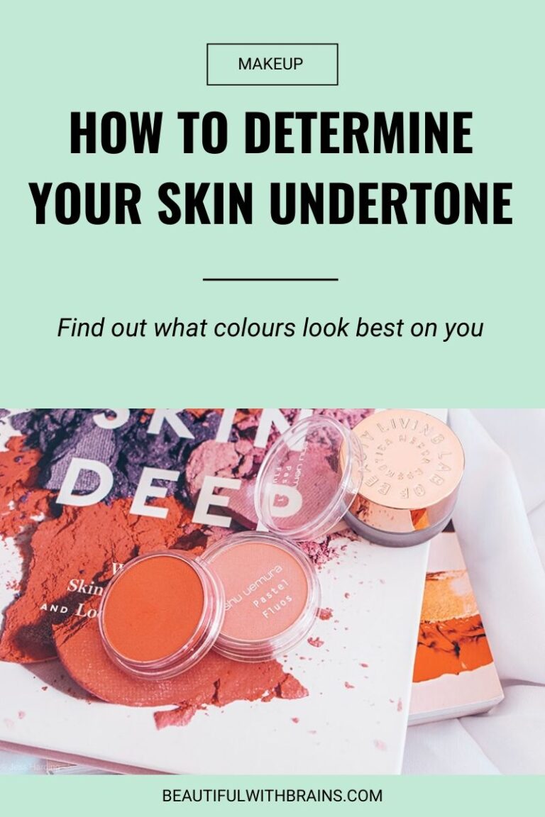Are You Cool Or Warm? How To Determine Your Skin's Undertone