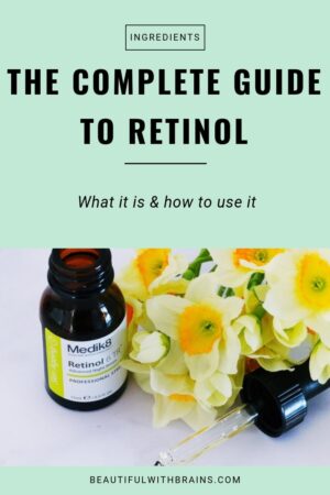 Retinol: A Beginner's Guide (Benefits, How To Use It, Side Effects)