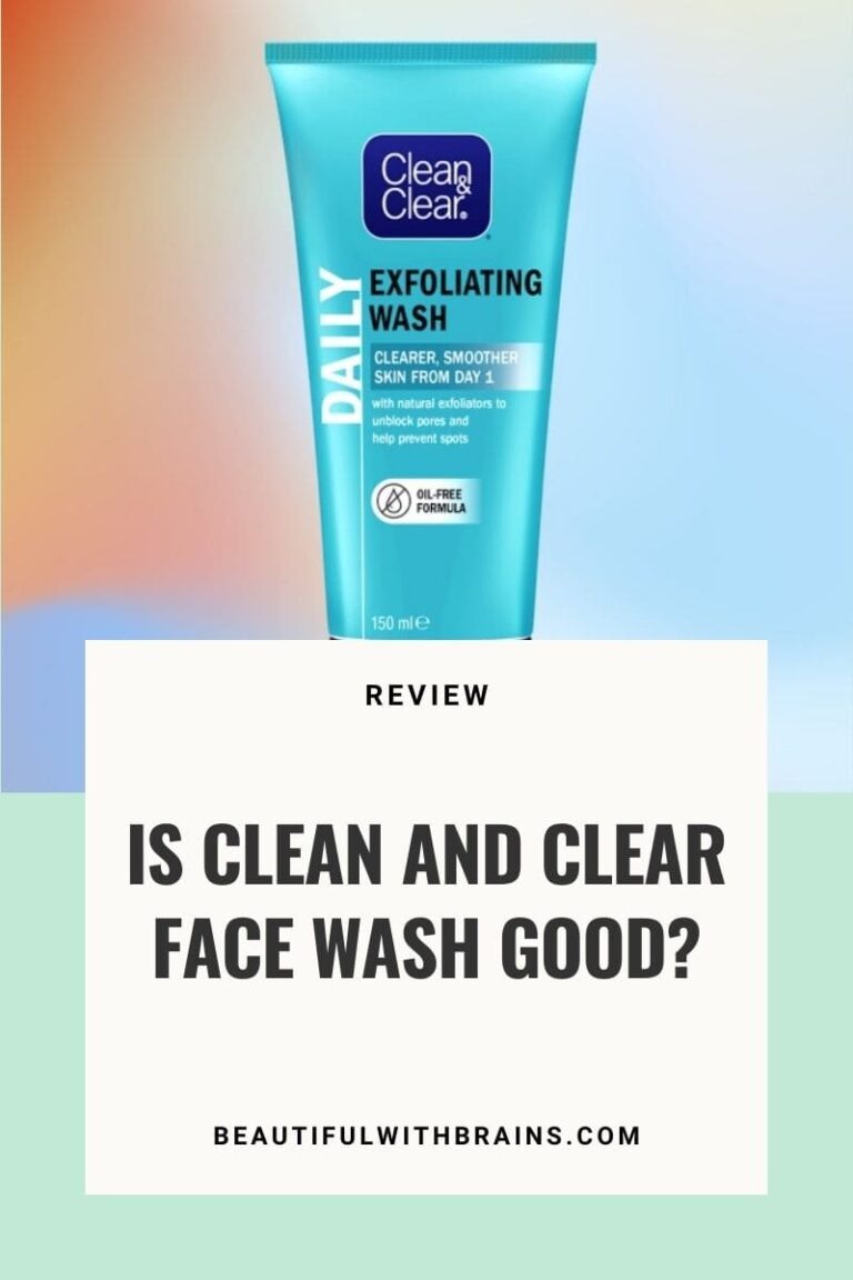 Is Clean And Clear Face Wash Good? – Beautiful With Brains